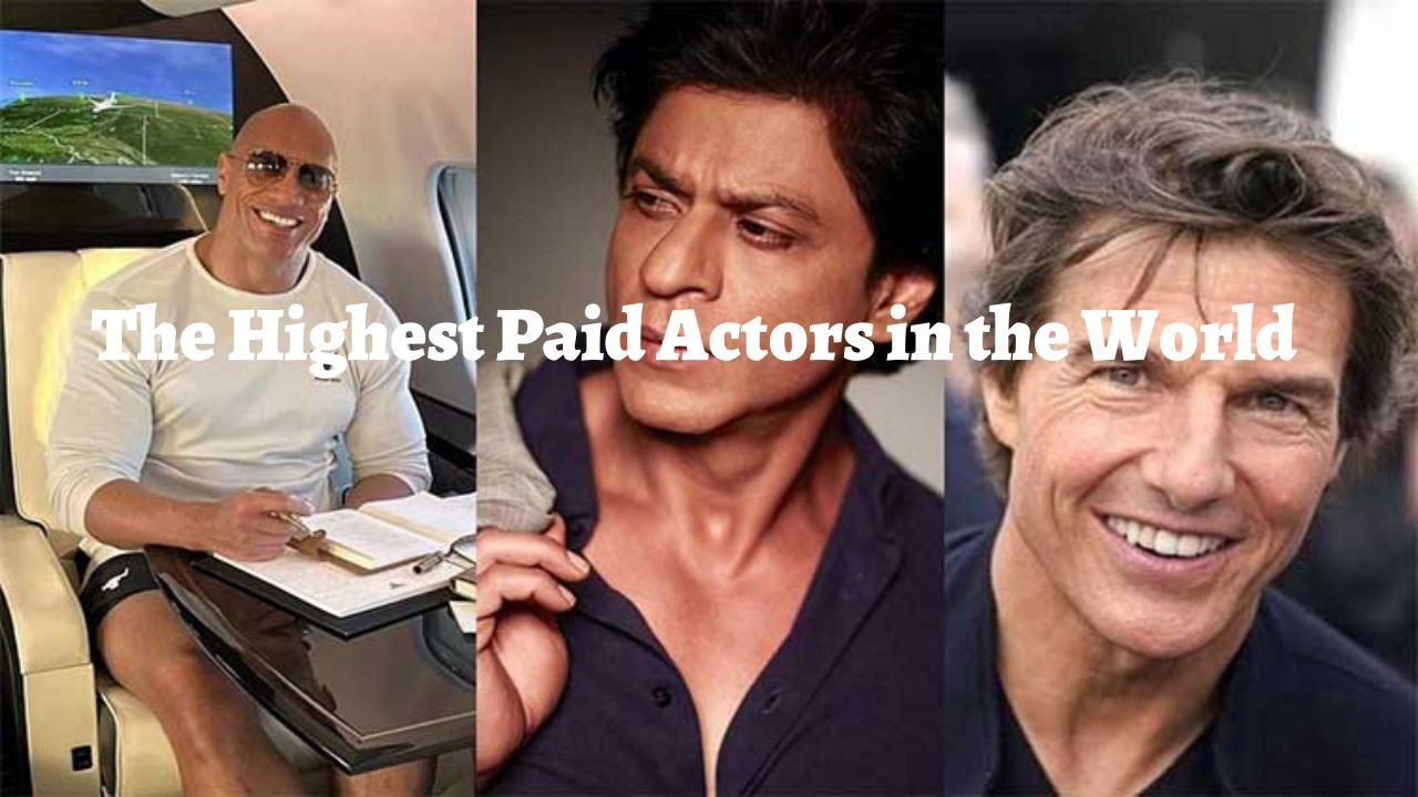 The Highest Paid Actors in the World - Eduvast.com
