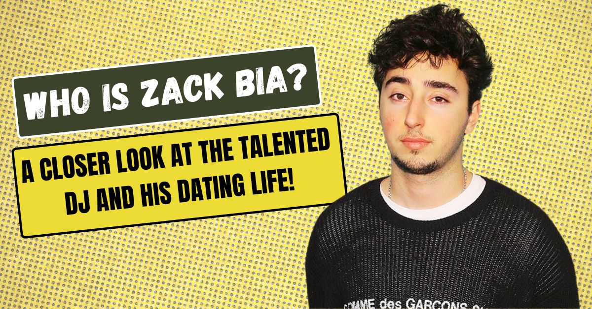 Zack Bia Biography: Age, birthday, Early Life, Dating, Net Worth ...