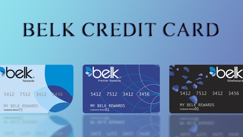 How To Activate Belk Credit Card? Steps, Features, Login, Registration ...