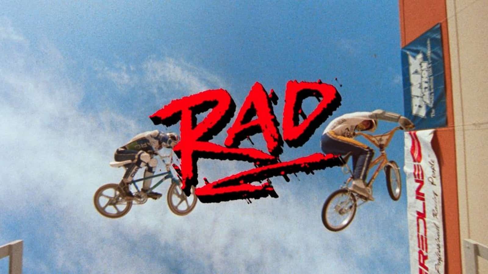 Rad Movie 2024: Star-Studded Cast, Overview, and Trailer - Eduvast.com